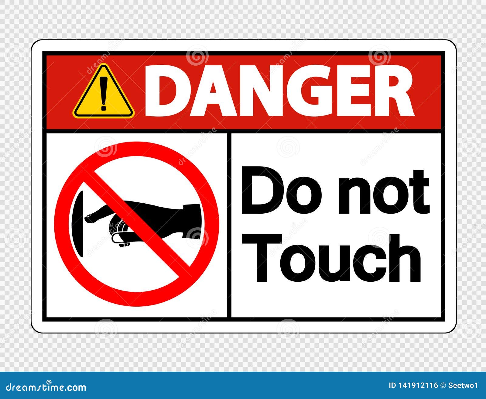 Symbol Danger Do Not Touch Sign Label on Transparent Background Stock ...