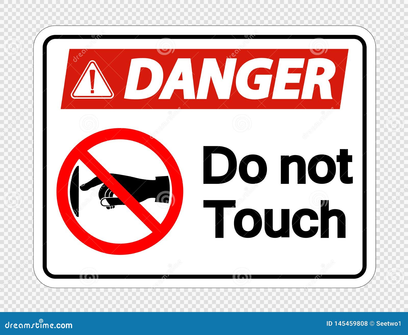 Symbol Danger Do Not Touch Sign Label on Transparent Background,Vector ...