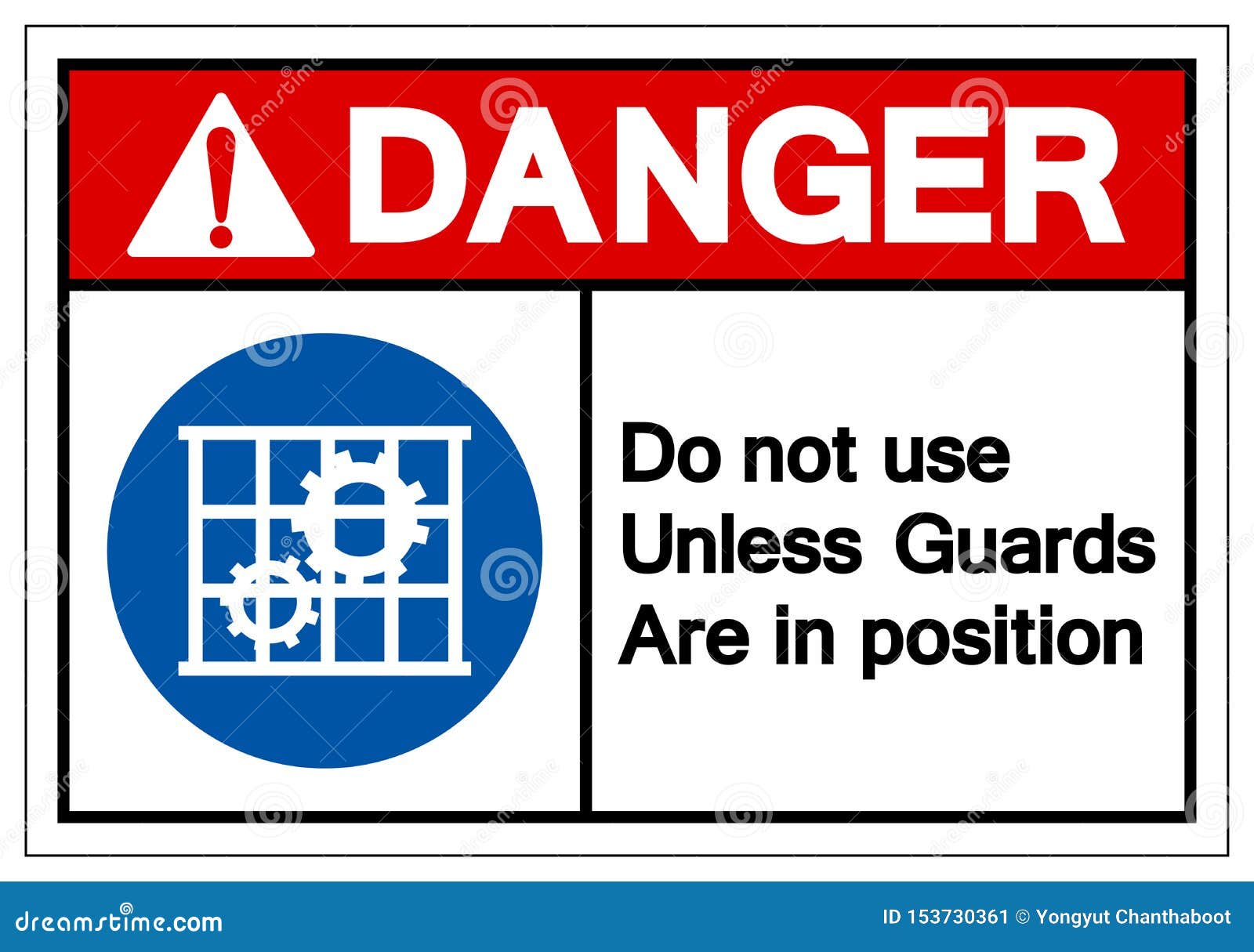 Danger Do Not Use Unless Guards Are In Position Symbol Sign, Vector ...