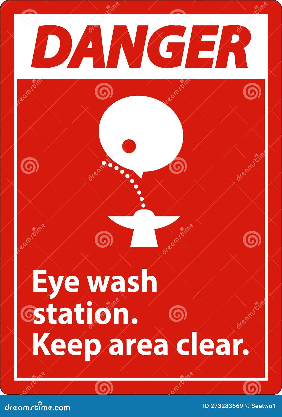 Danger Eye Wash Station Keep Area Clear Sign Stock Vector ...