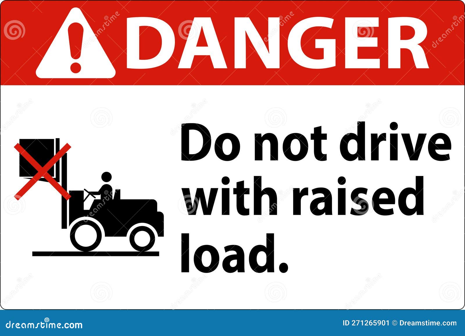 Danger Forklift Symbol, Do Not Drive with Raised Load Stock Vector ...
