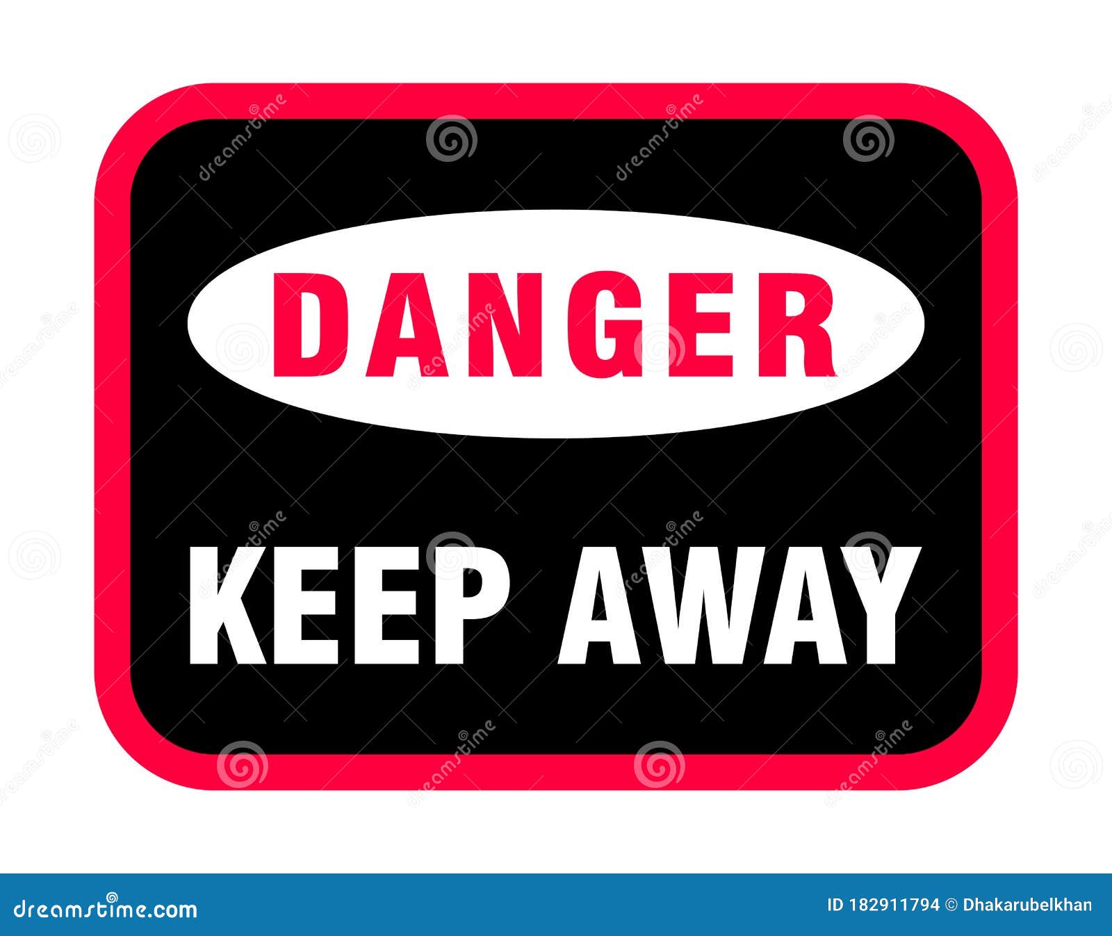 Danger Keep Away Sign, Danger Keep Away Stock Vector - Illustration of ...