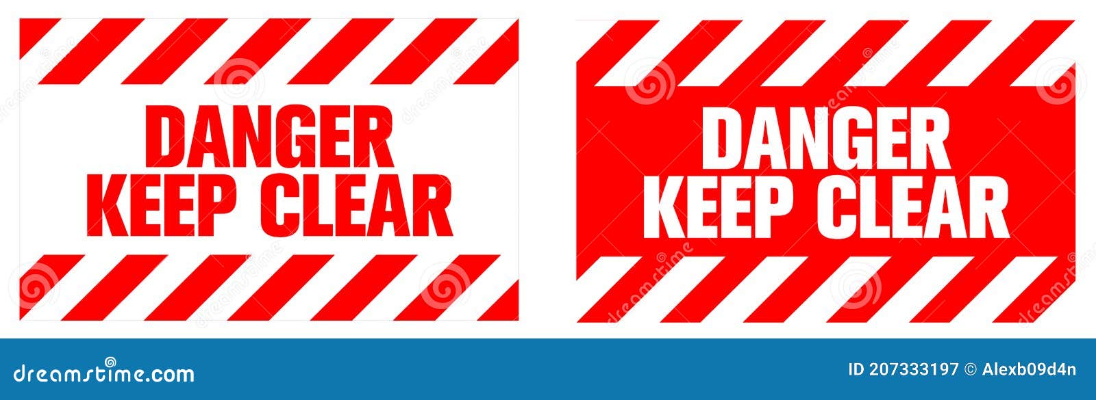 Danger Keep Clear Sign. stock vector. Illustration of construct - 207333197