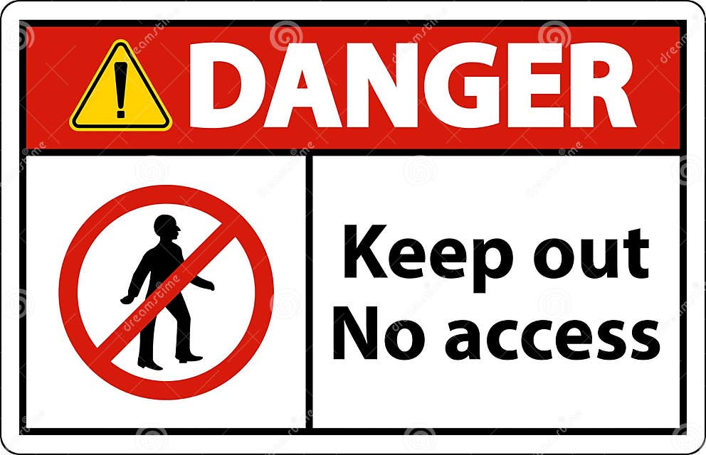 Danger Keep Out No Access Sign on White Background Stock Vector ...