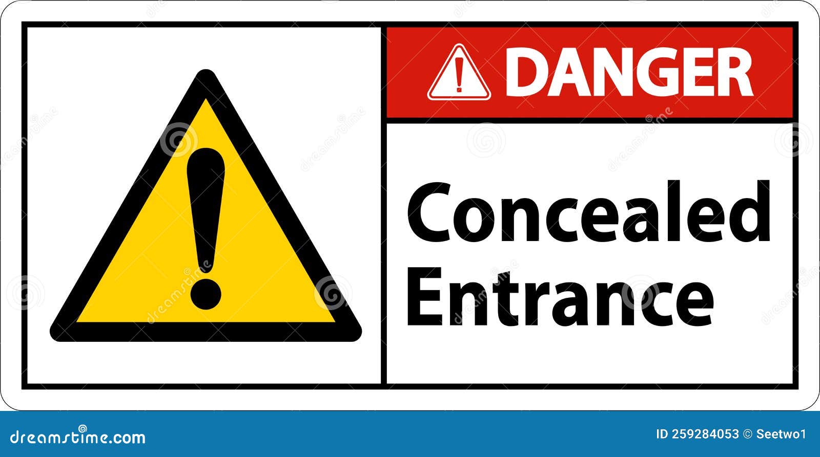 Danger Label Concealed Entrance Sign On White Background Cartoon Vector ...