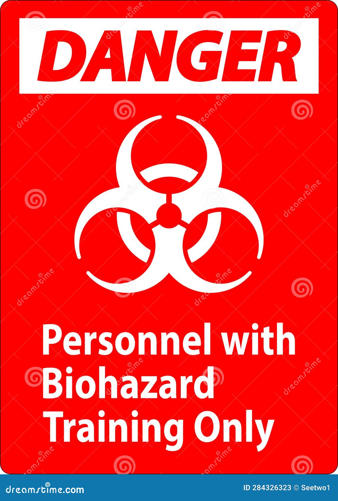 Danger Label Personnel with Biohazard Training only Stock Vector ...