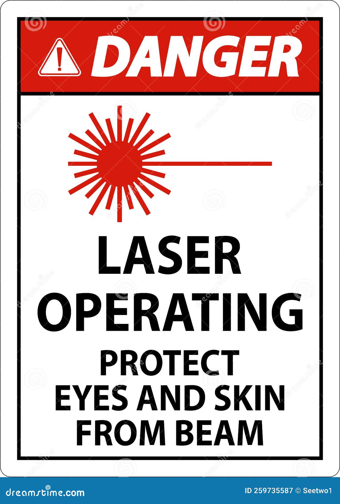 Danger Laser Operating Protect Eyes and Skin from Beam Sign Stock ...
