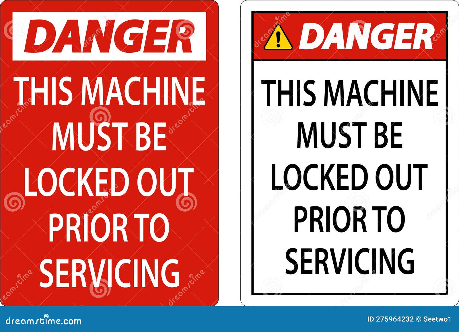 Danger this Machine Must Be Locked Out Prior To Servicing Sign Stock ...