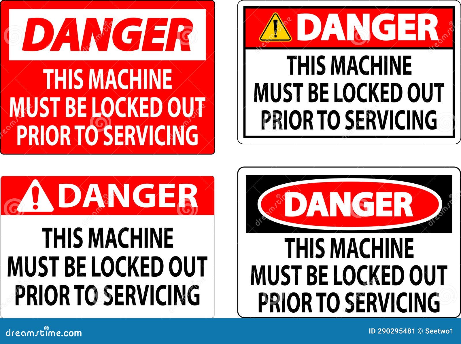 Danger Machine Sign this Machine Must Be Locked Out Prior To Servicing ...