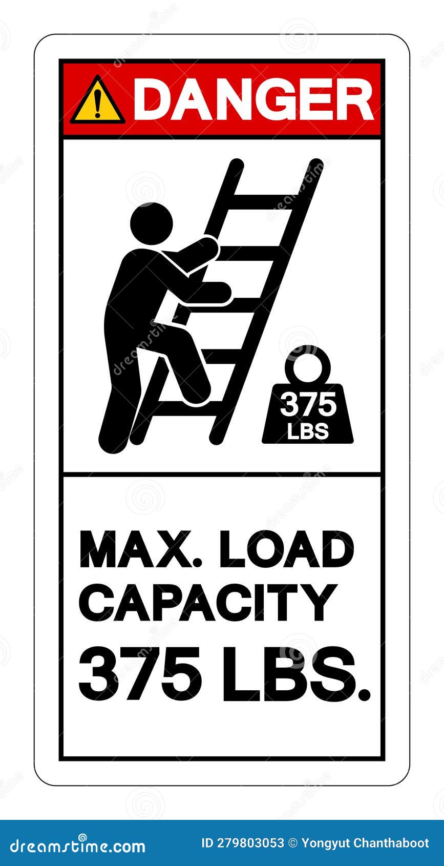 Danger Max Ladder Capacity 375 LBS Symbol Sign, Vector Illustration ...