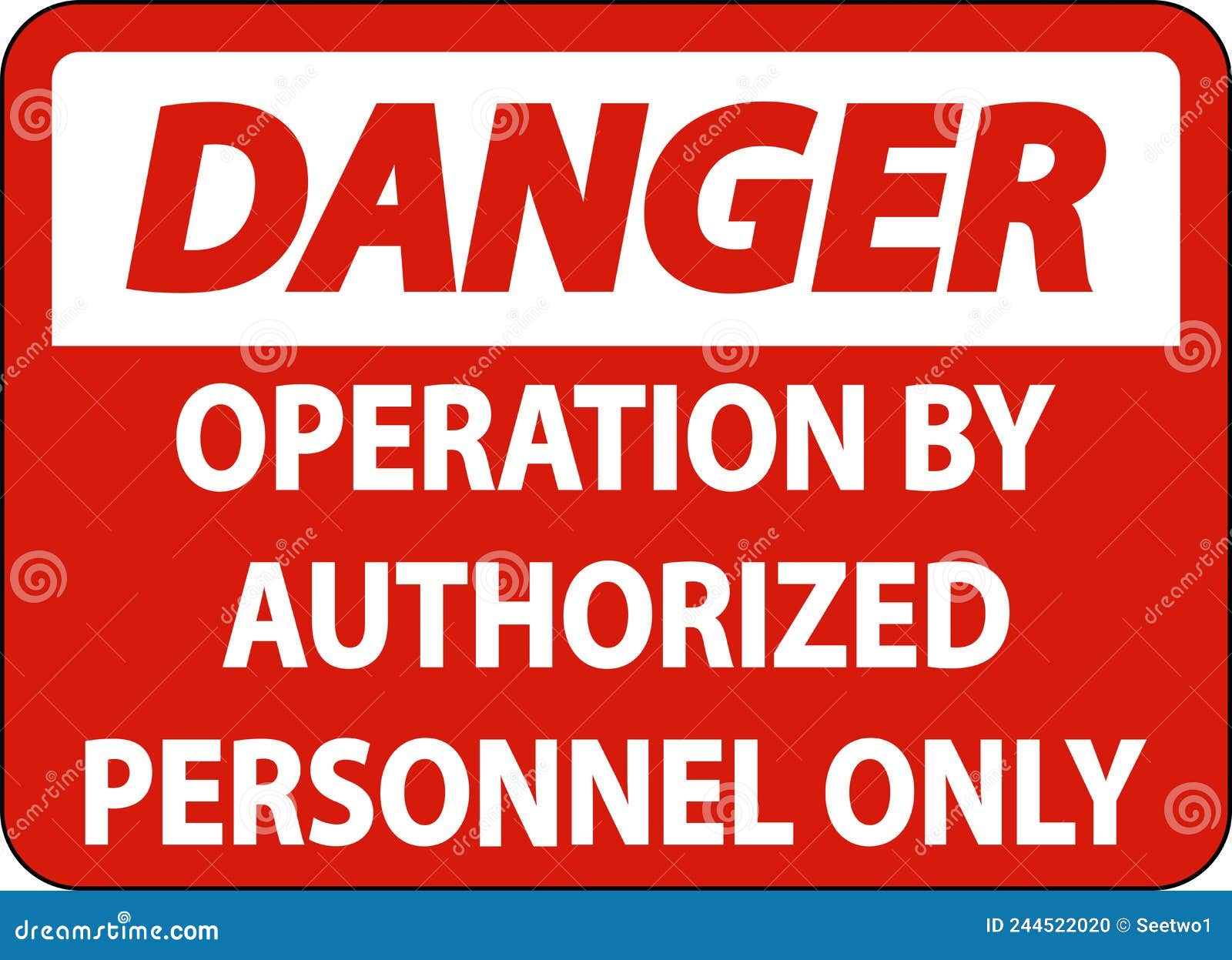 Danger Operation by Authorized Label Sign on White Background Stock ...