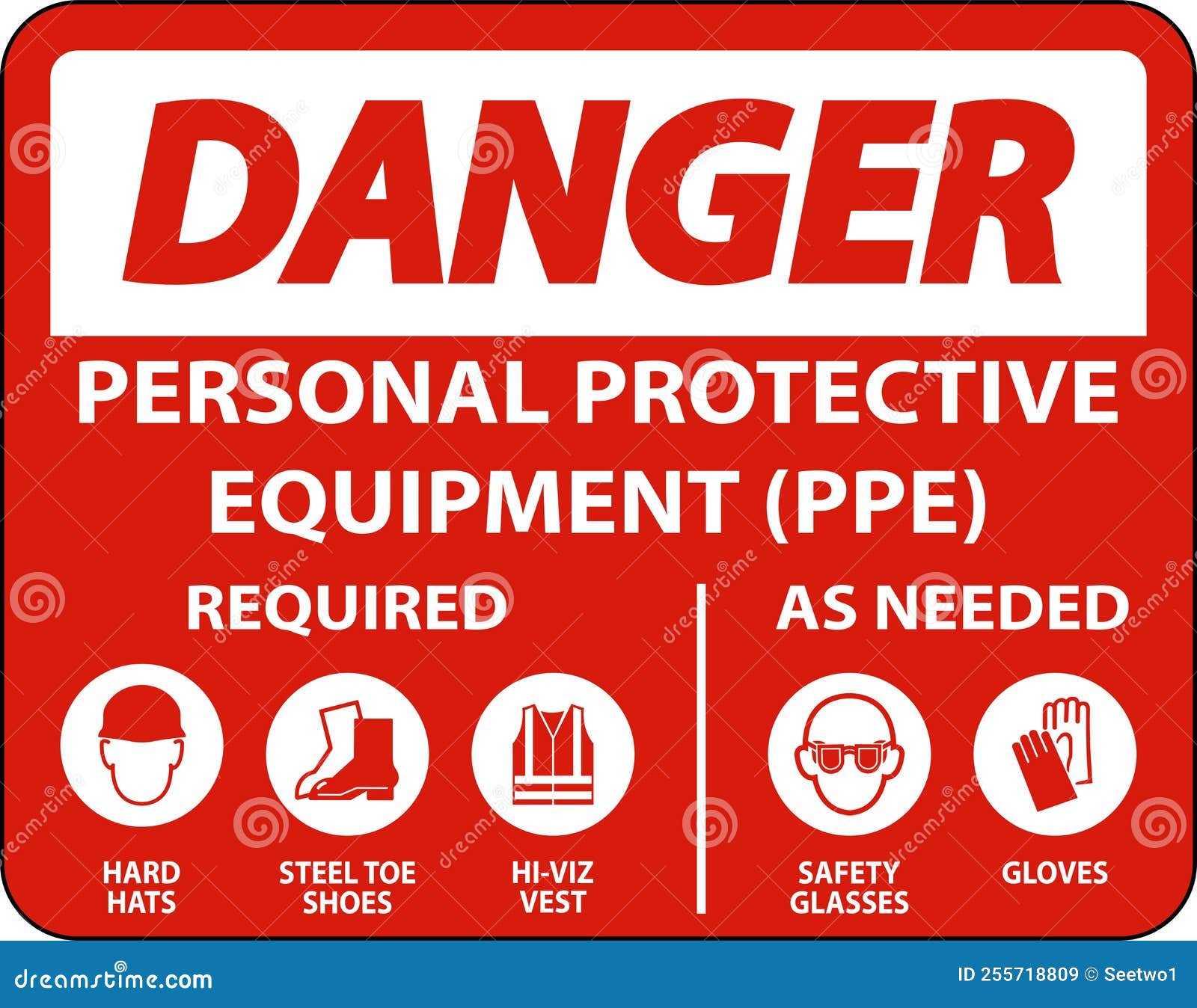 Danger PPE Required As Needed Sign on White Background Stock Vector ...