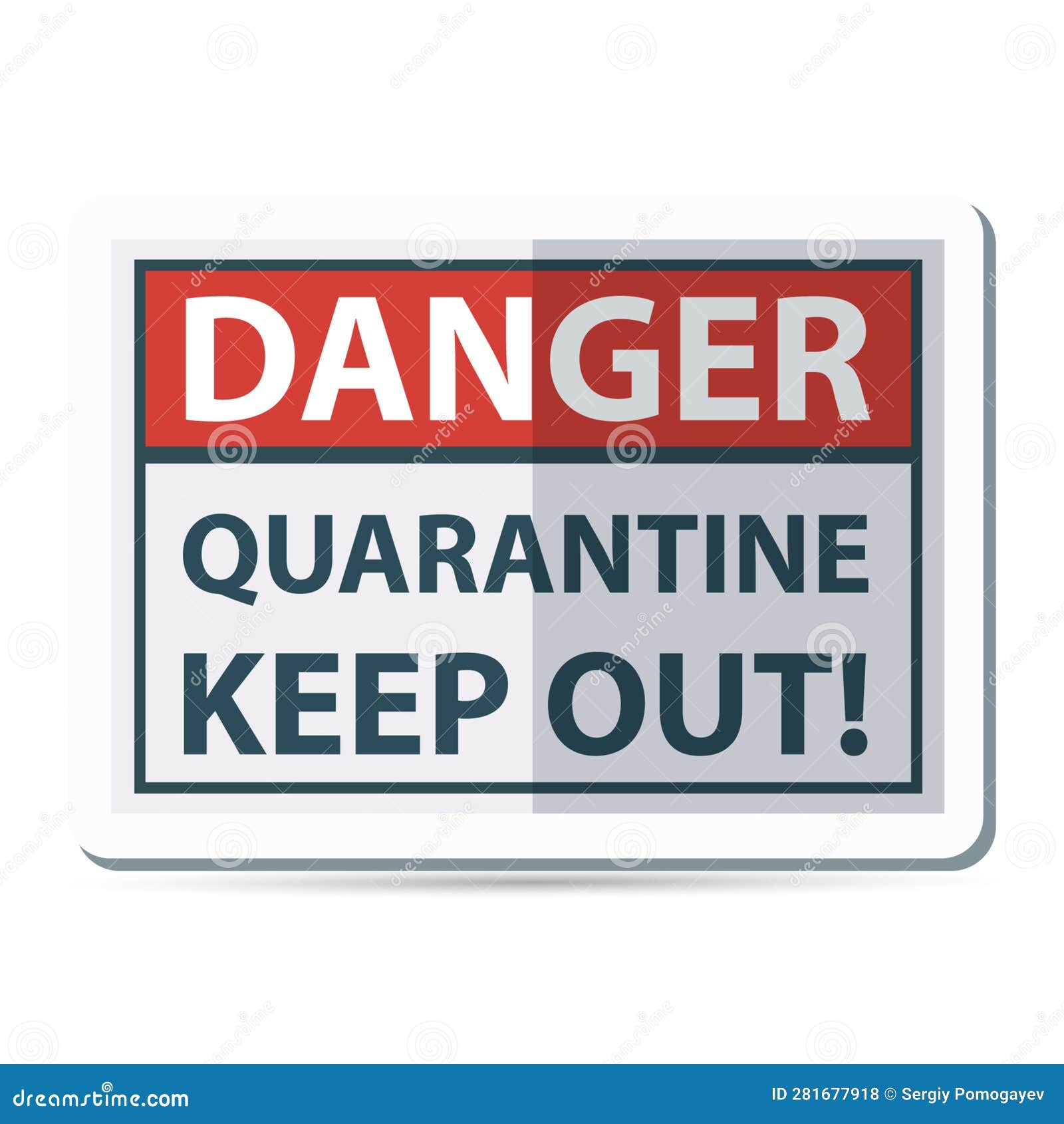 Danger Quarantine Infective Outbreak Sign Isolate On Transparent ...