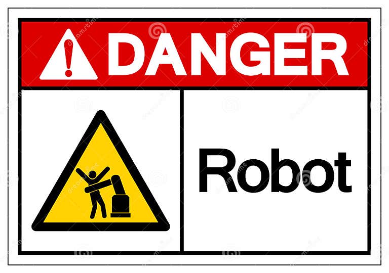Danger Robot Symbol Sign, Vector Illustration, Isolate on White ...