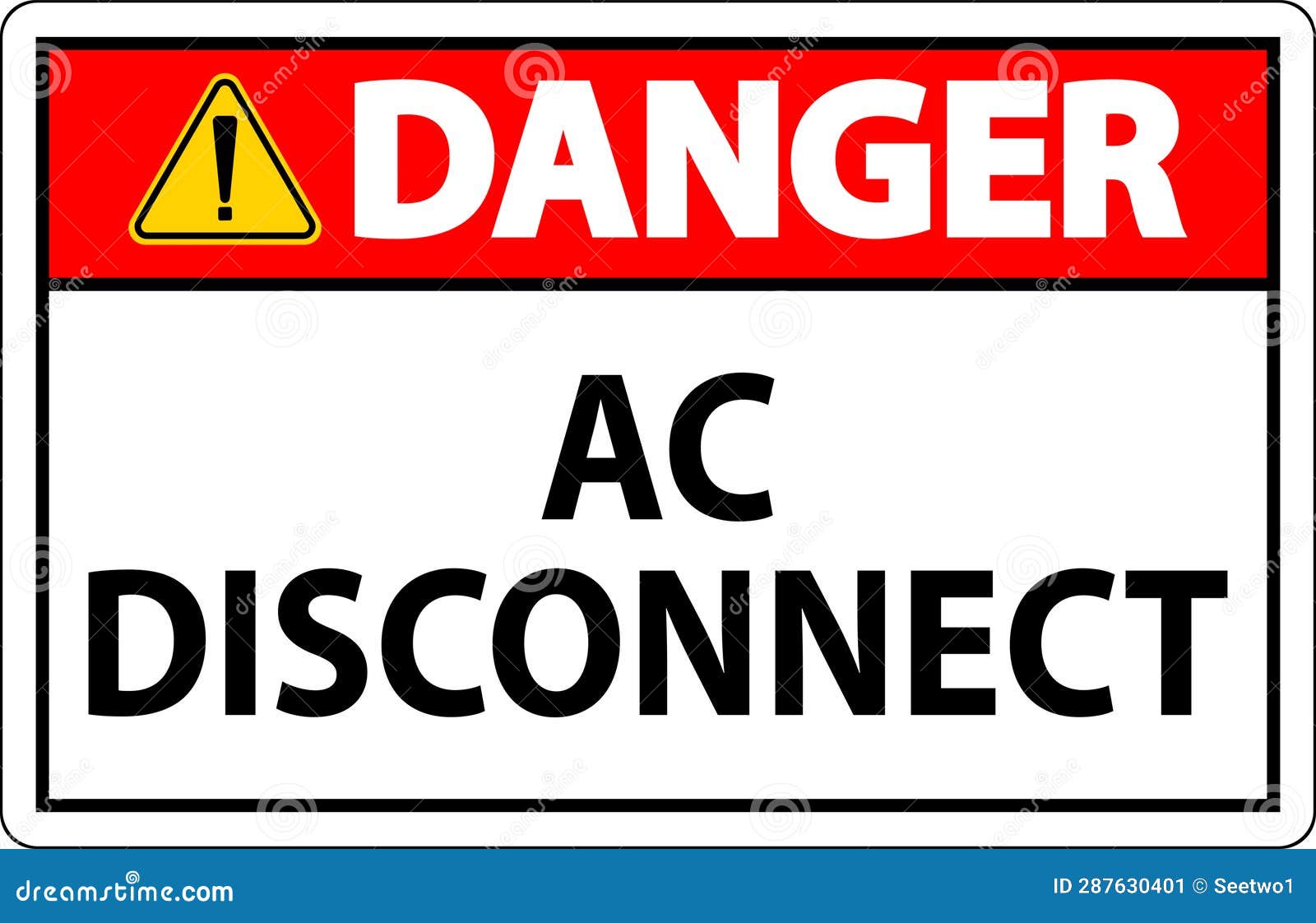 Danger Sign, AC Disconnect Sign Stock Vector - Illustration of bolt ...