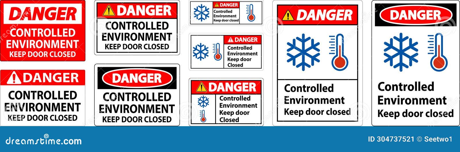 Danger Sign, Controlled Environment Keep Door Closed Stock Vector ...