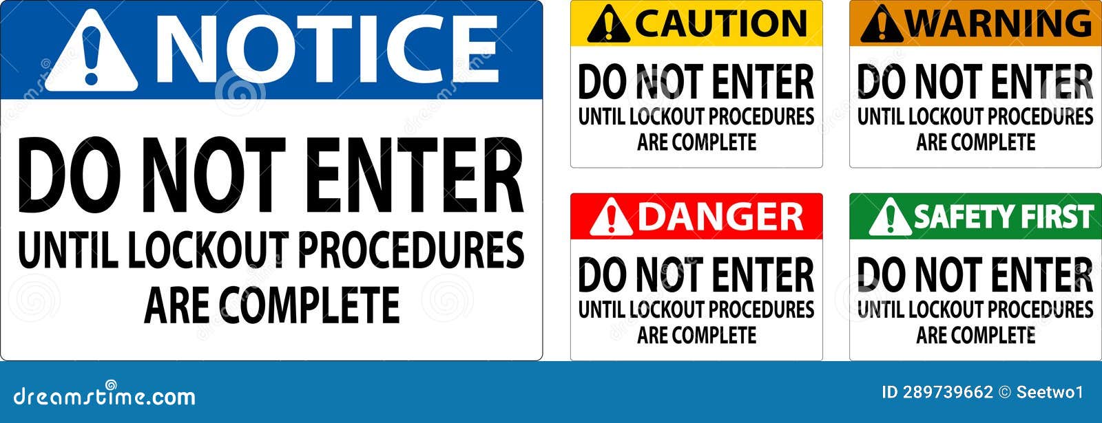 Danger Sign, Do Not Enter until Lockout Procedures are Complete Stock ...