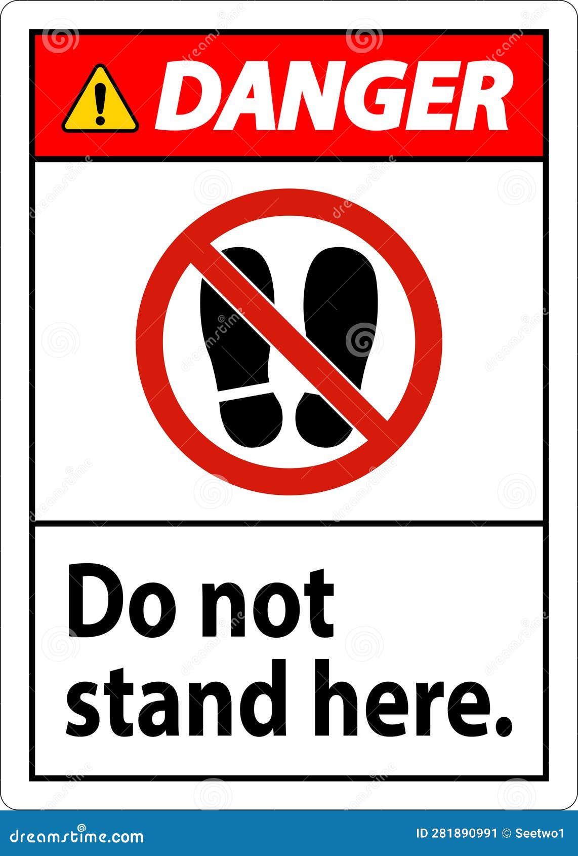 Danger Sign Do Not Stand Here on White Background Stock Vector ...