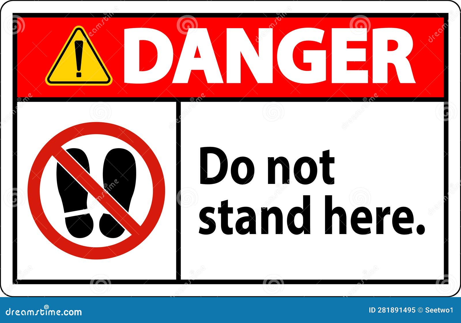 Danger Sign Do Not Stand Here on White Background Stock Vector ...