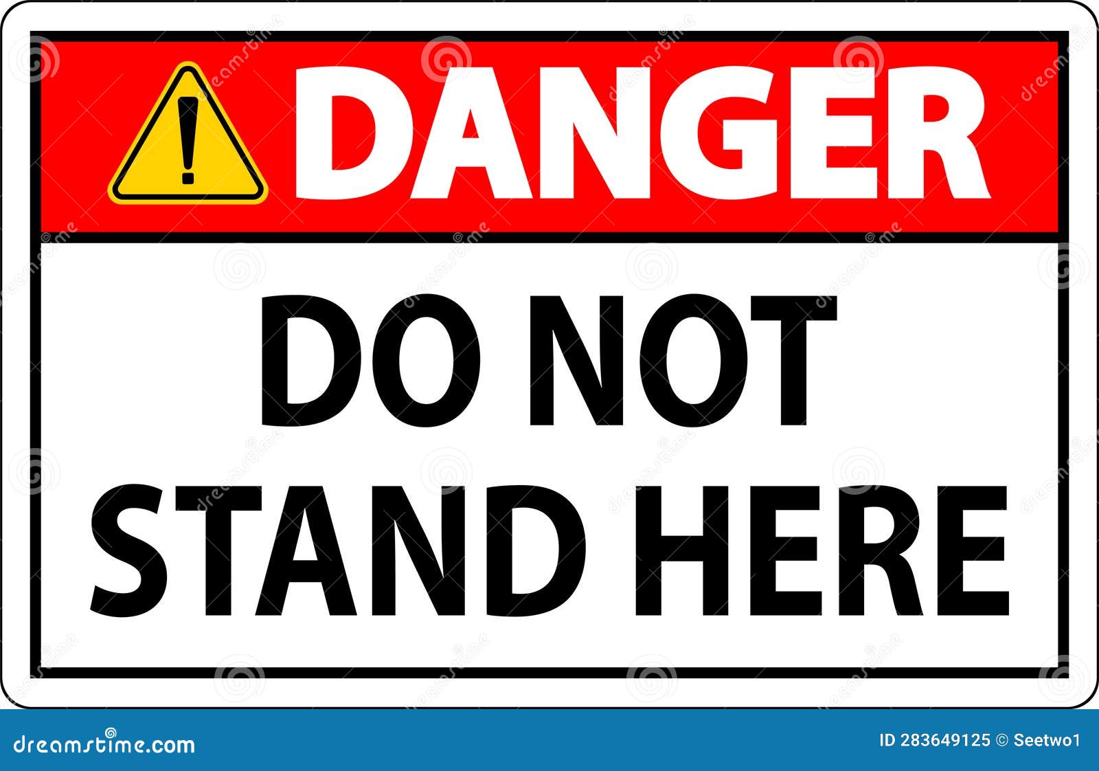 Danger Sign Do Not Stand Here on White Background Stock Vector ...