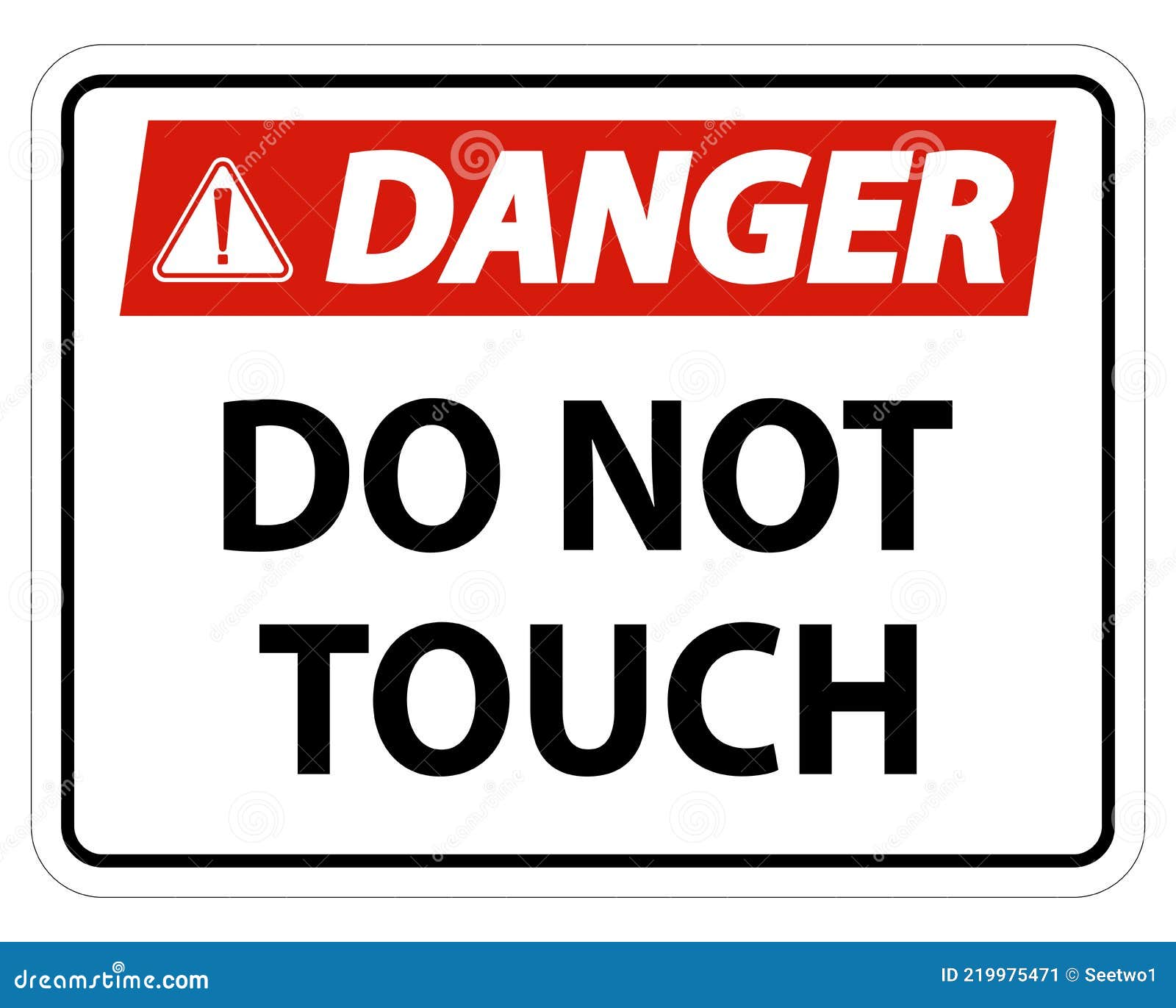 Danger Sign Do Not Touch and Please Do Not Touch Stock Vector ...