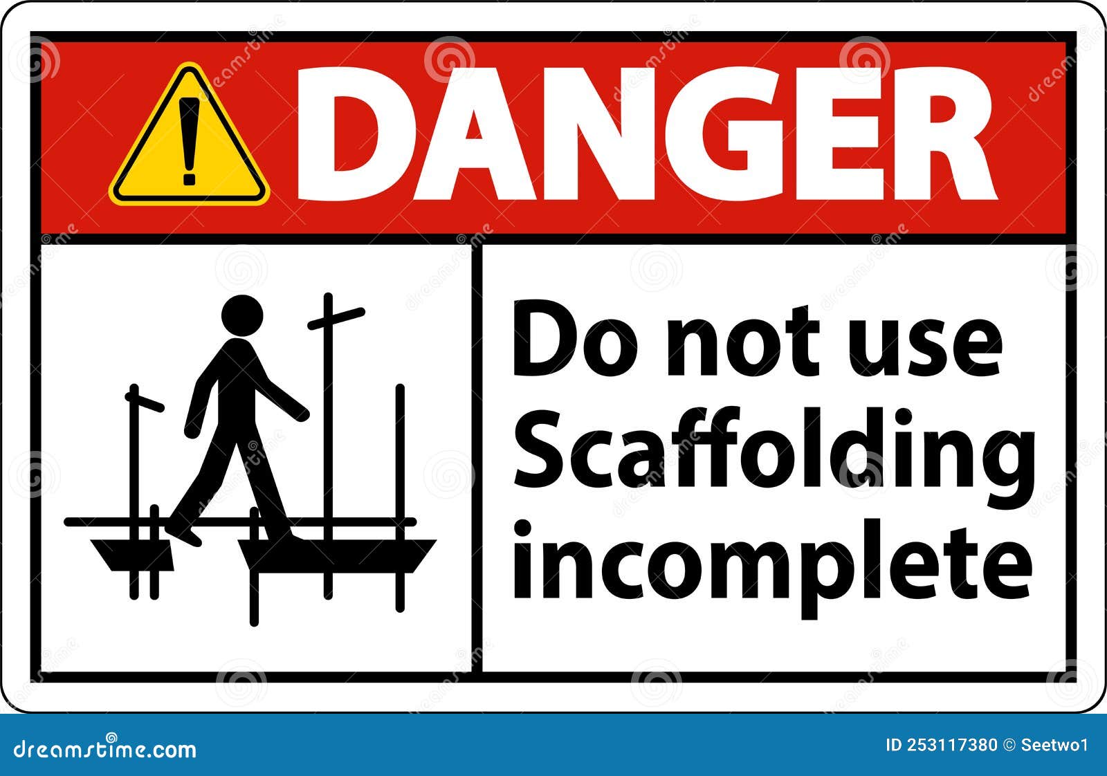 Danger Sign Do Not Use Scaffolding Incomplete on White Background Stock ...