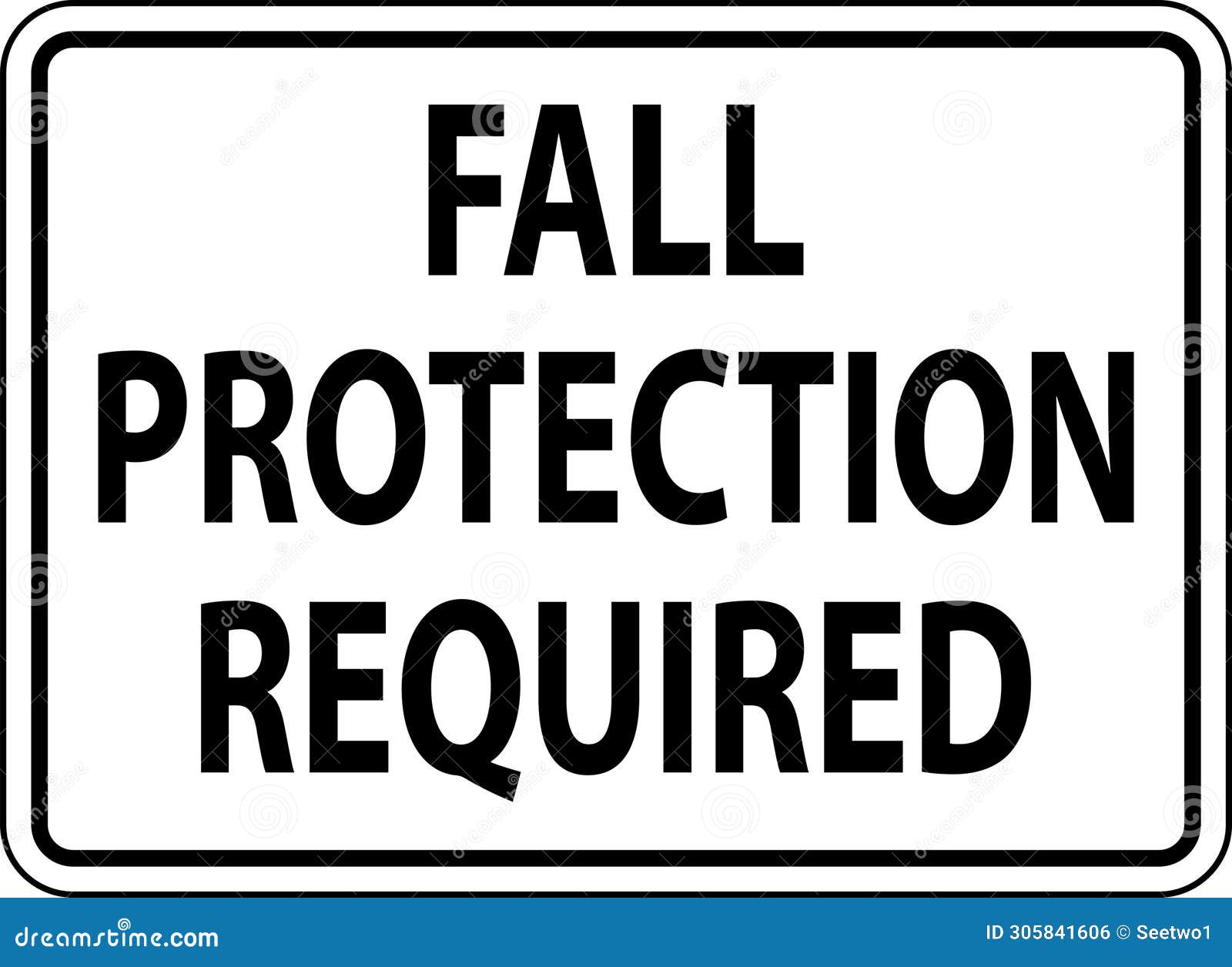 Danger Sign, Fall Protection Required Stock Vector - Illustration of ...