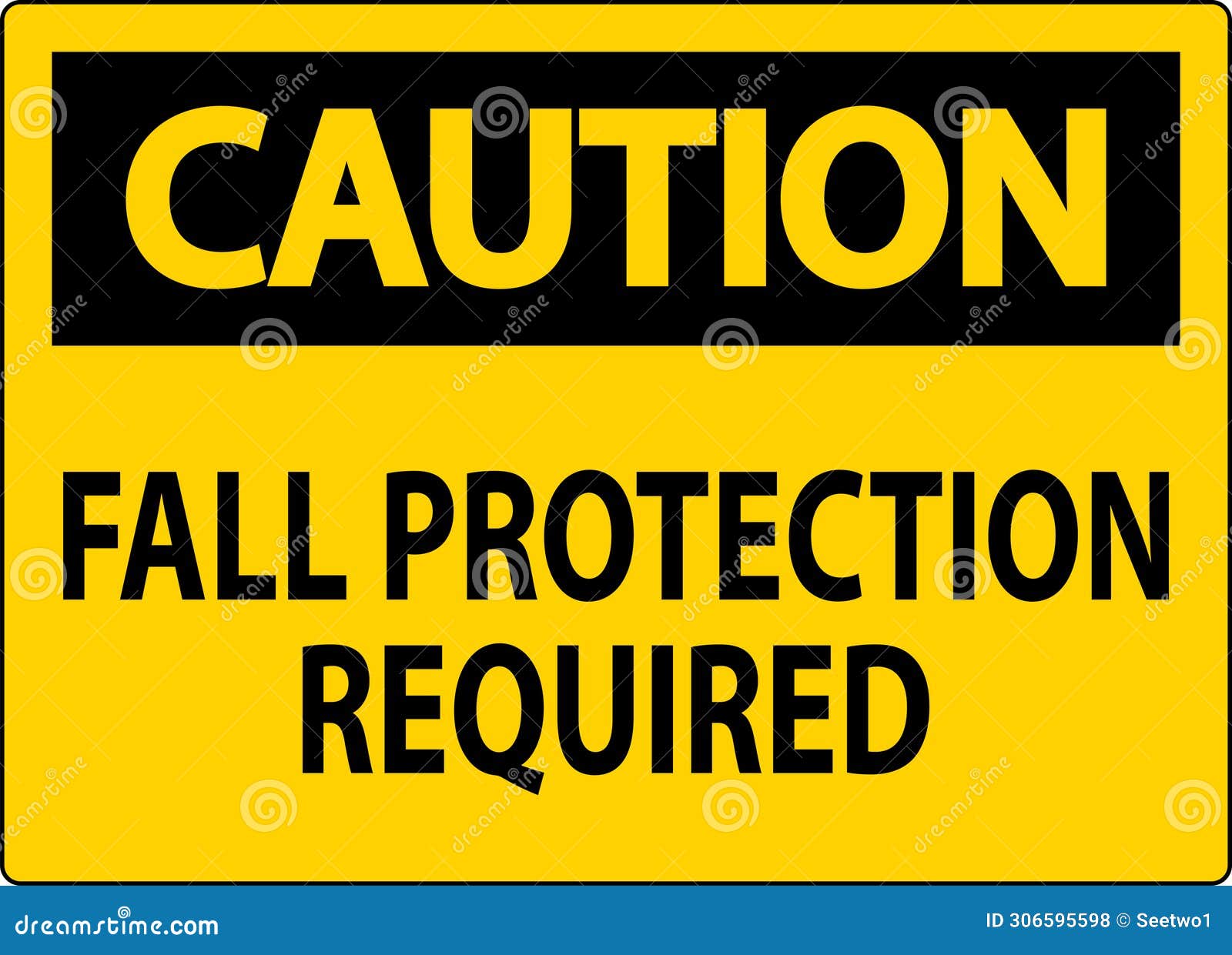 Danger Sign, Fall Protection Required Stock Vector - Illustration of ...