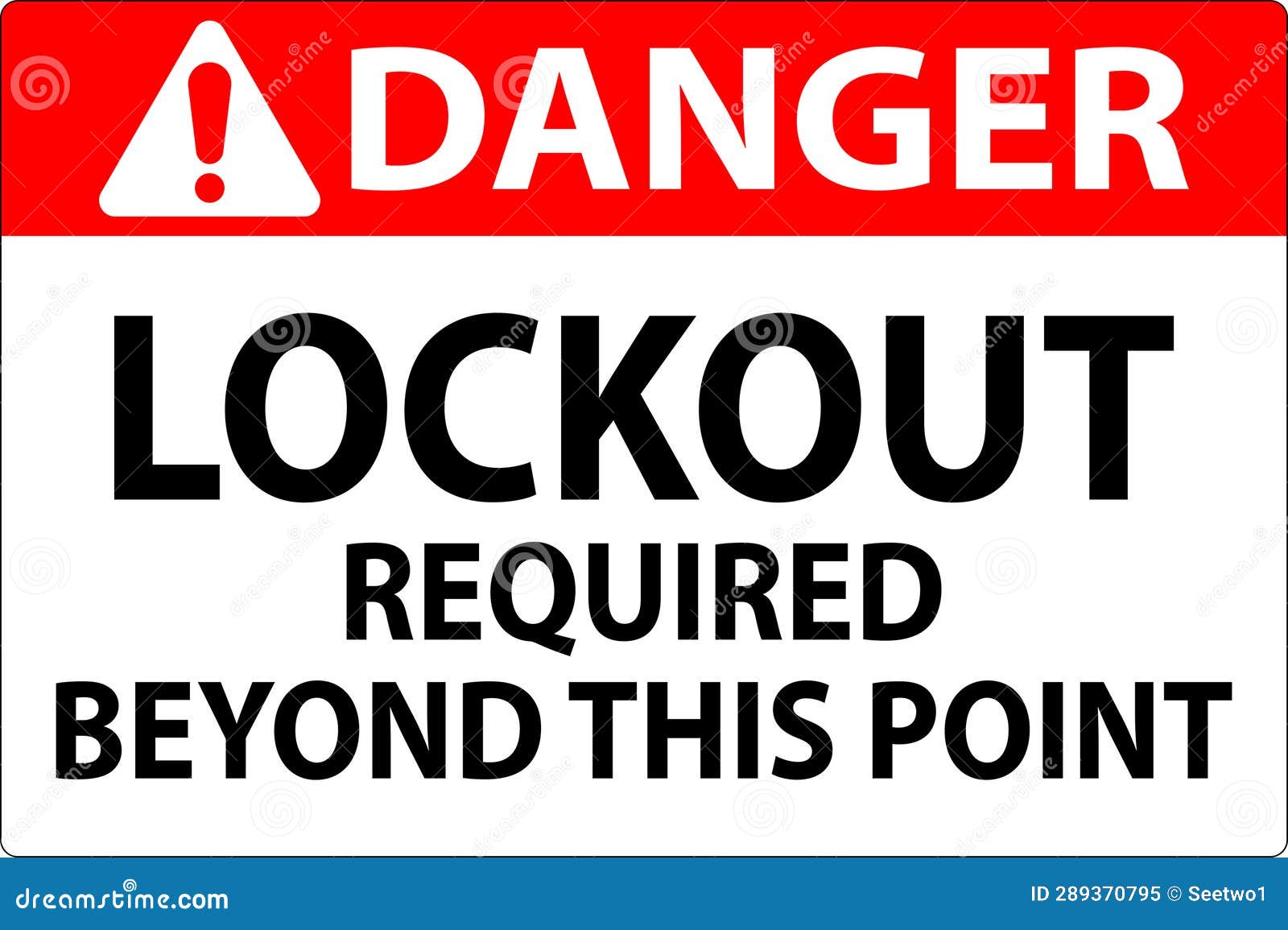 Danger Sign, Lockout Required Beyond this Point Stock Vector ...