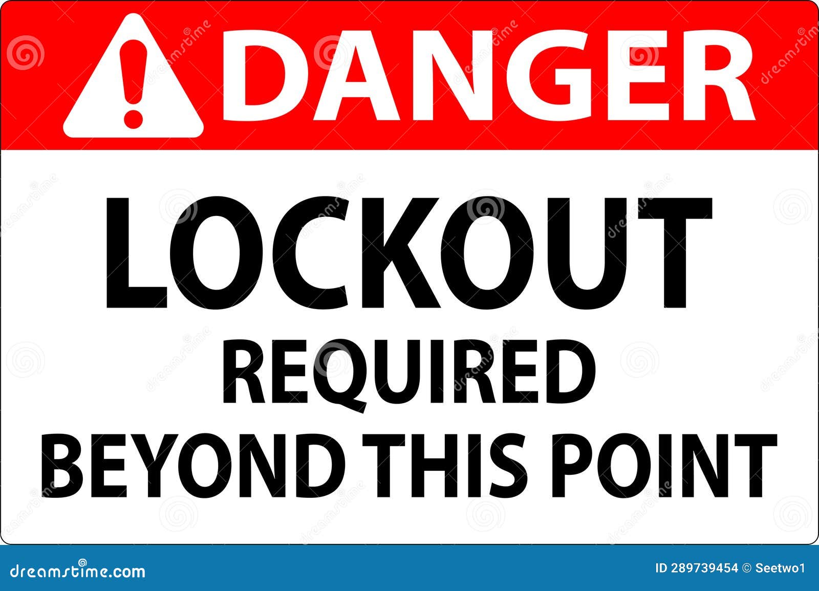 Danger Sign, Lockout Required Beyond this Point Stock Vector ...