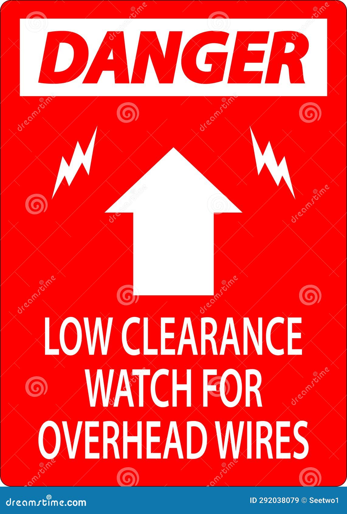Danger Sign Low Clearance, Watch for Overhead Wires Stock Vector ...
