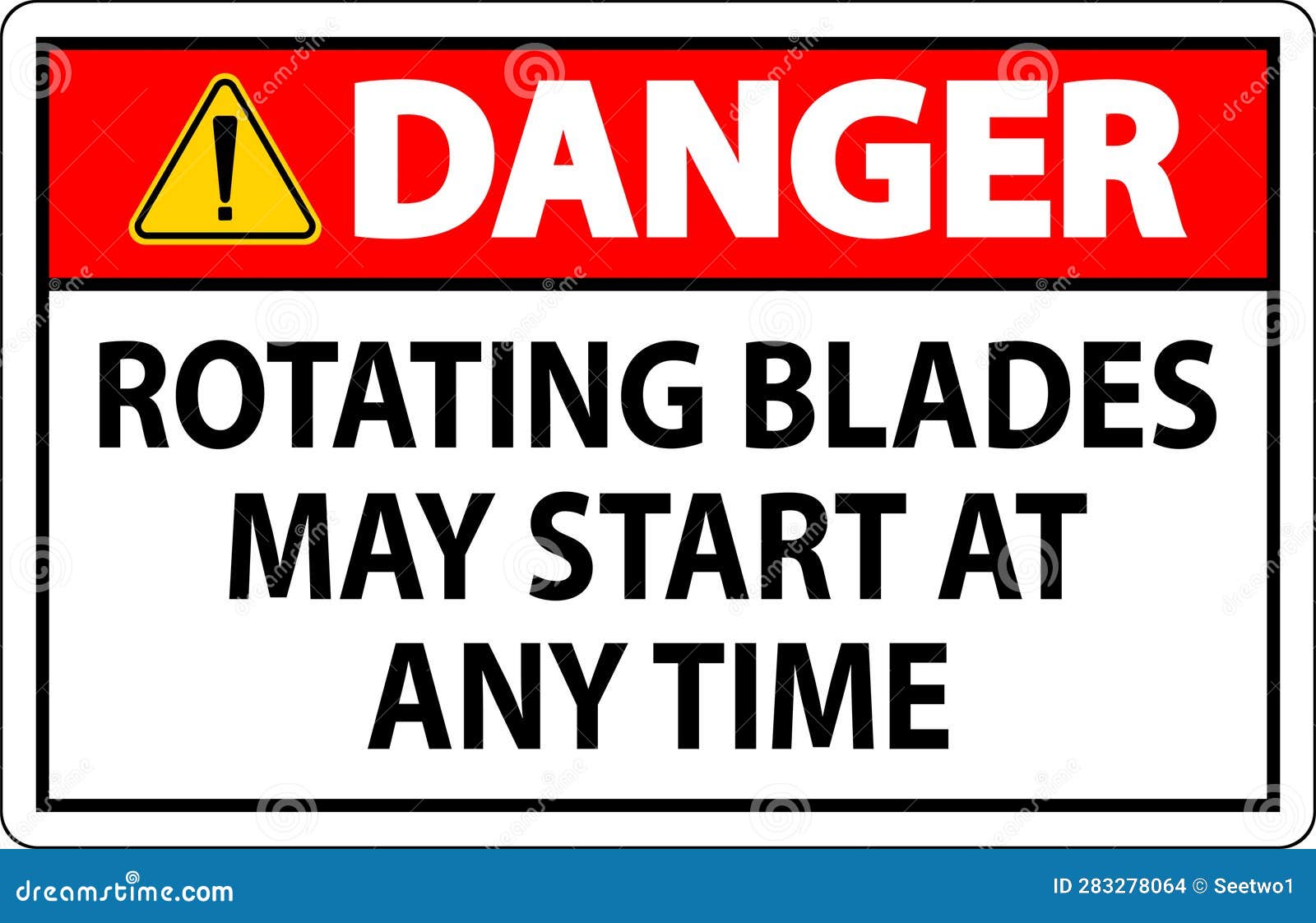 Danger Sign Rotating Blades May Start at Any Time Stock Vector ...