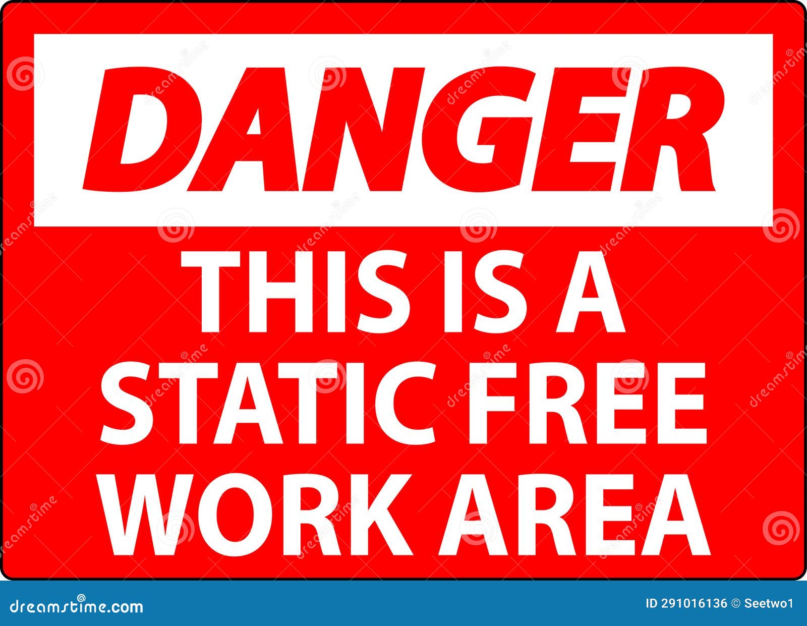 Danger Sign this is a Static Free Work Area Stock Vector - Illustration ...