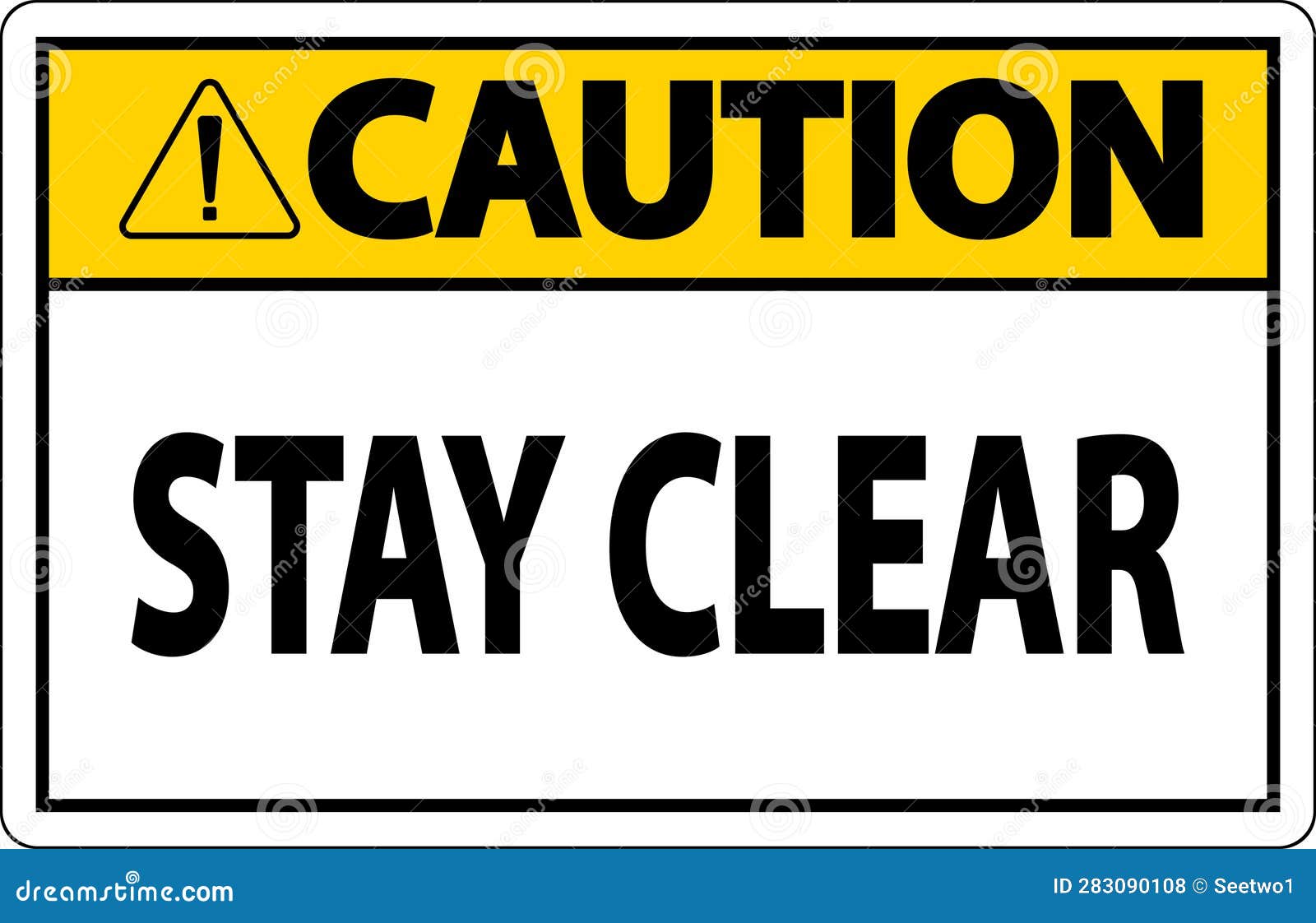 Danger Sign Stay Clear on White Background Stock Vector - Illustration ...