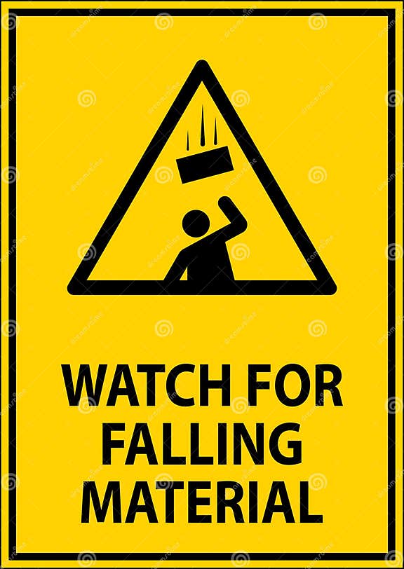 Danger Sign, Watch for Falling Material Stock Vector - Illustration of ...