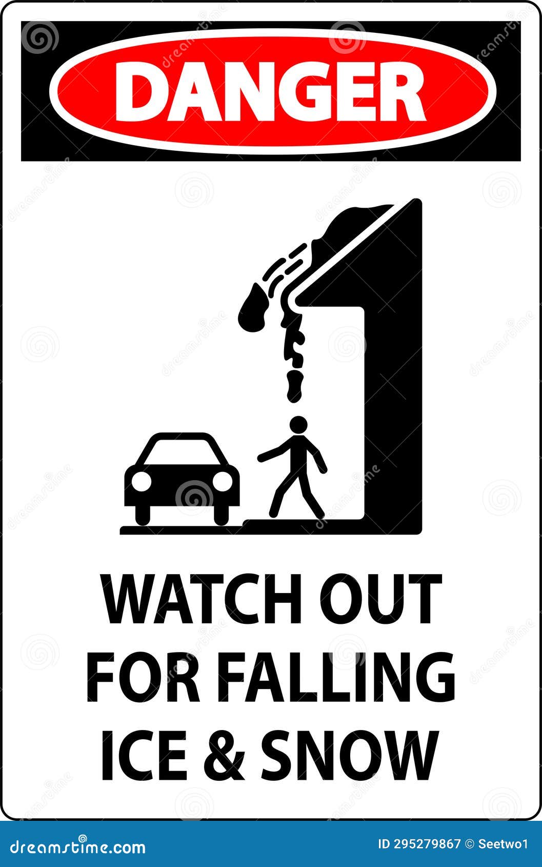 Danger Sign Watch Out for Falling Ice and Snow Stock Vector ...