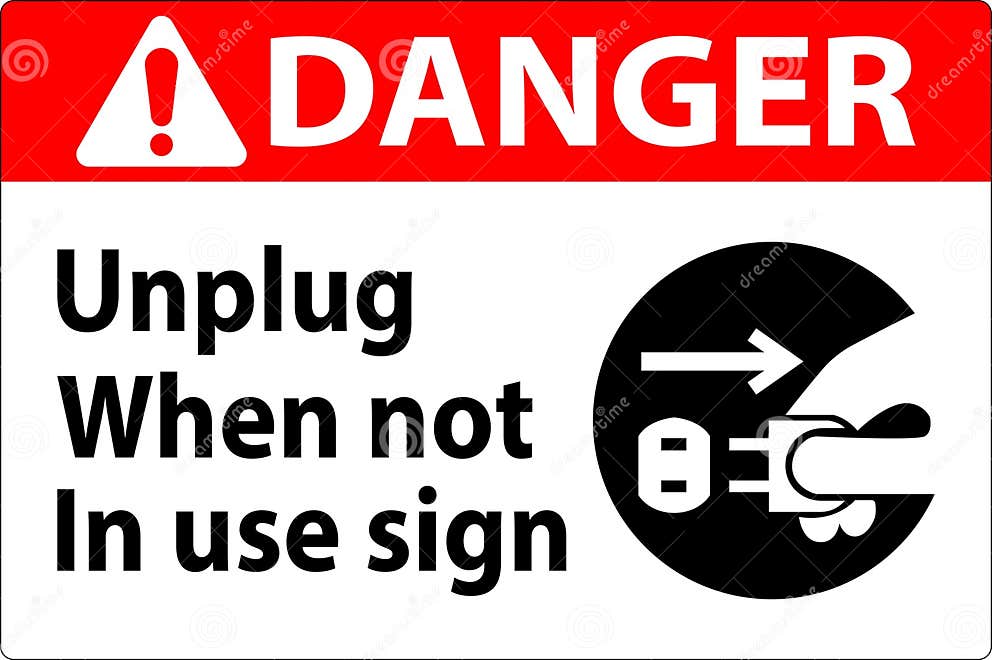 Danger Unplug when Not in Use Symbol Sign Stock Vector - Illustration ...