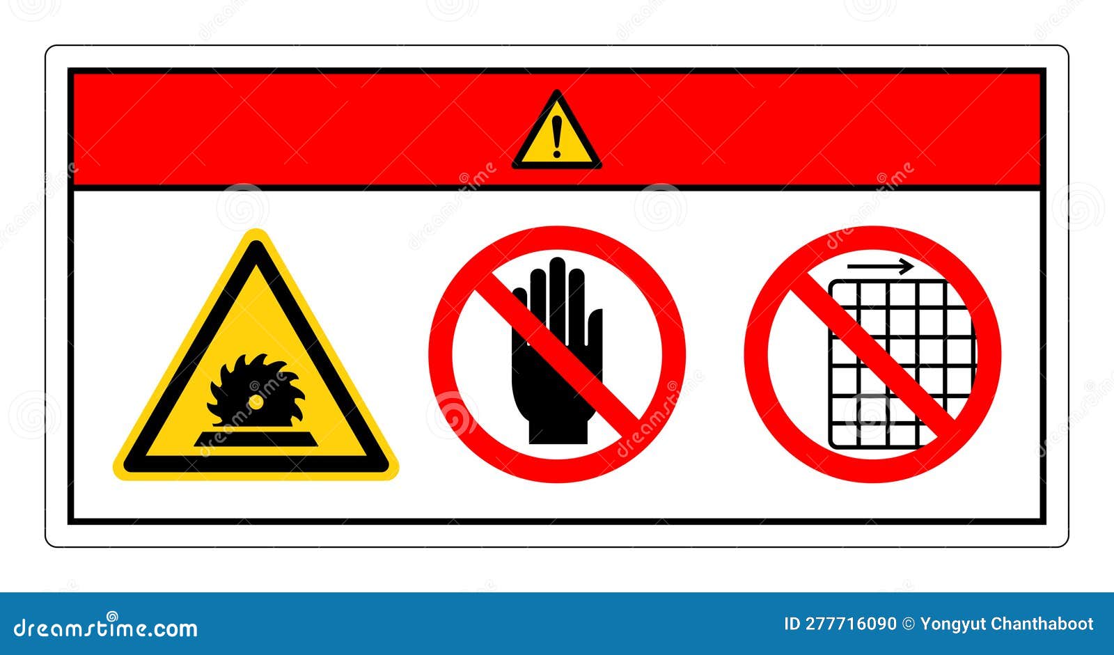 Danger Workers Area Do Not Touch and Do Not Remove Guard Symbol Sign ...