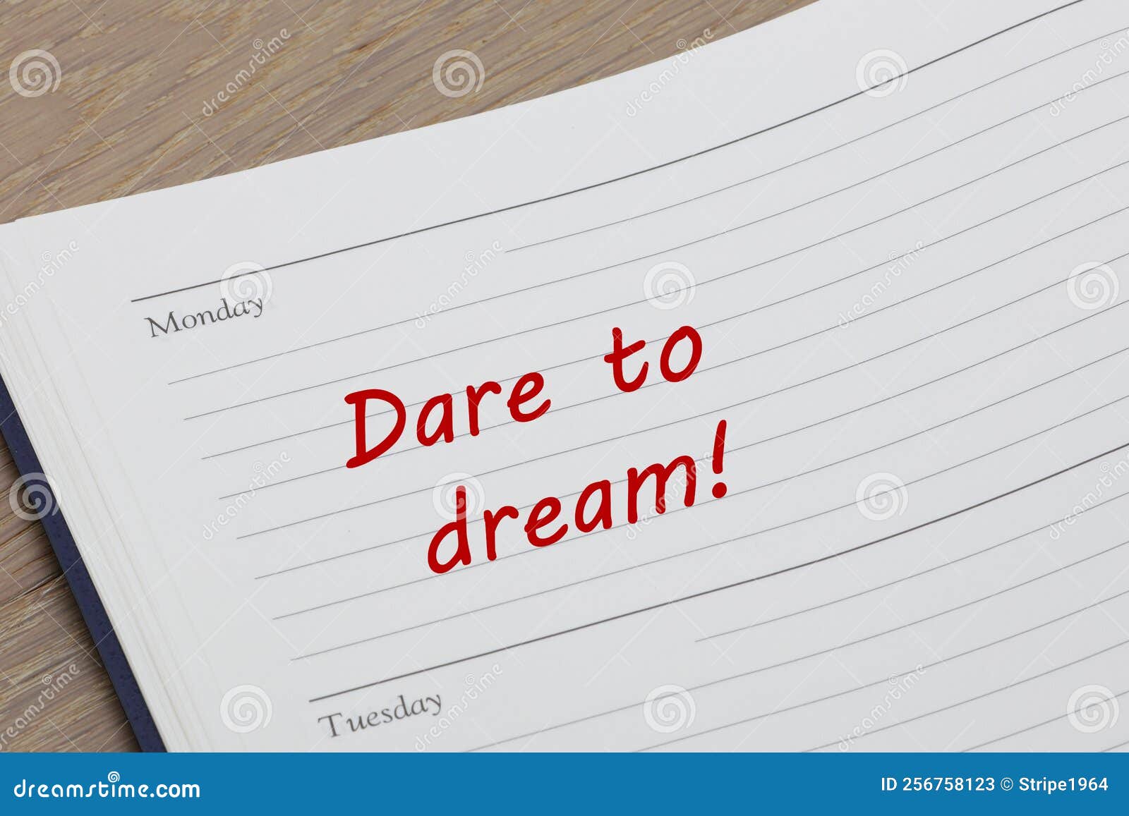 Dare To Dream Diary Reminder Message Open on Desk Stock Image - Image ...