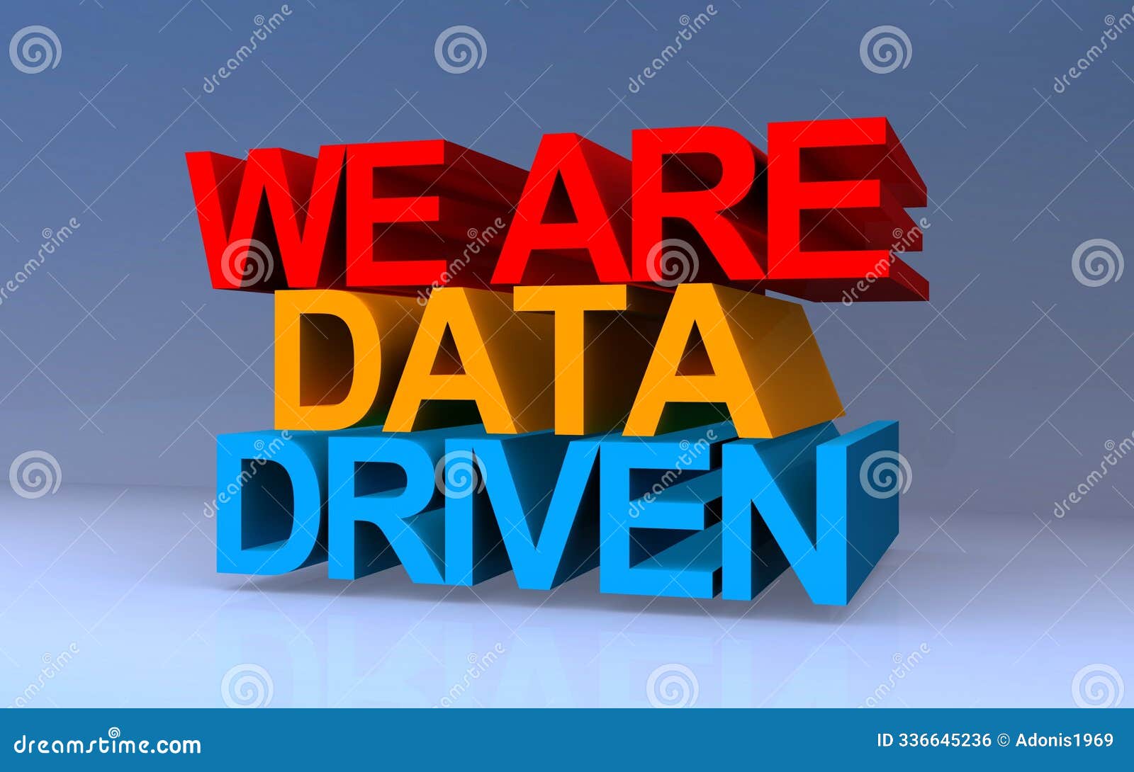 We are data driven on blue stock illustration. Illustration of ...