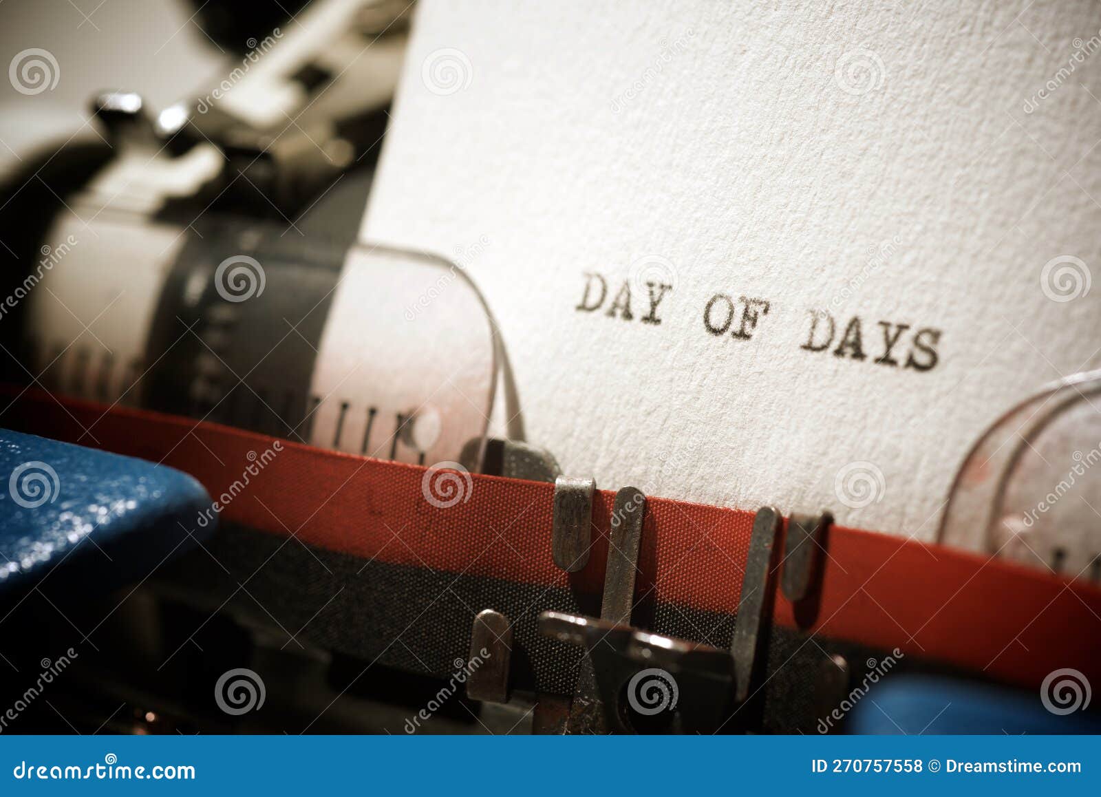 Day of days stock photo. Image of written, typescript - 270757558
