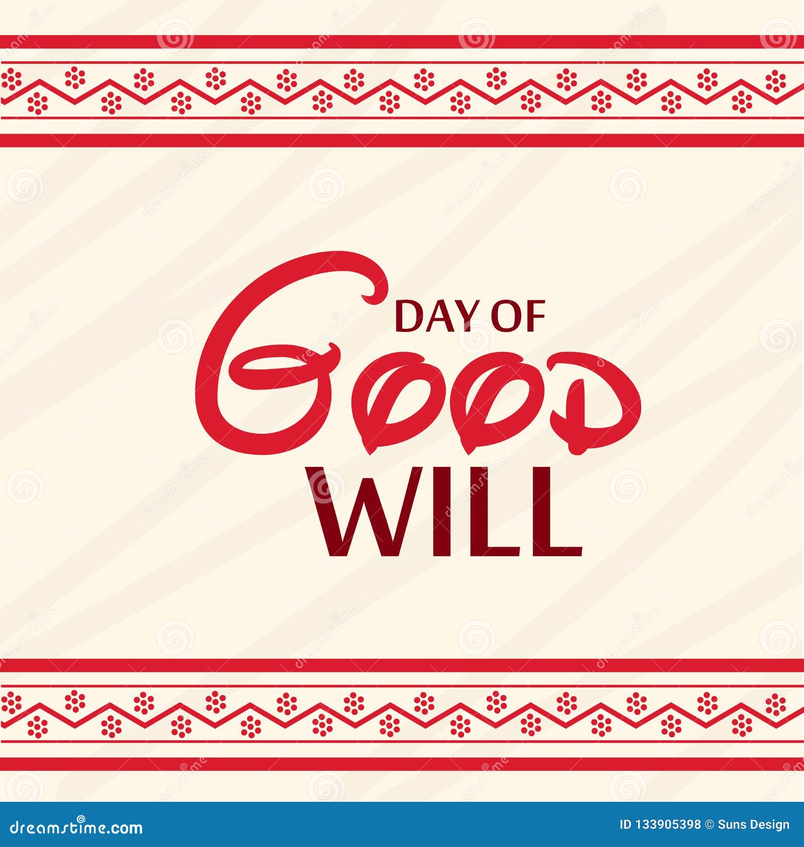 Day of Good Will. stock illustration. Illustration of good - 133905398