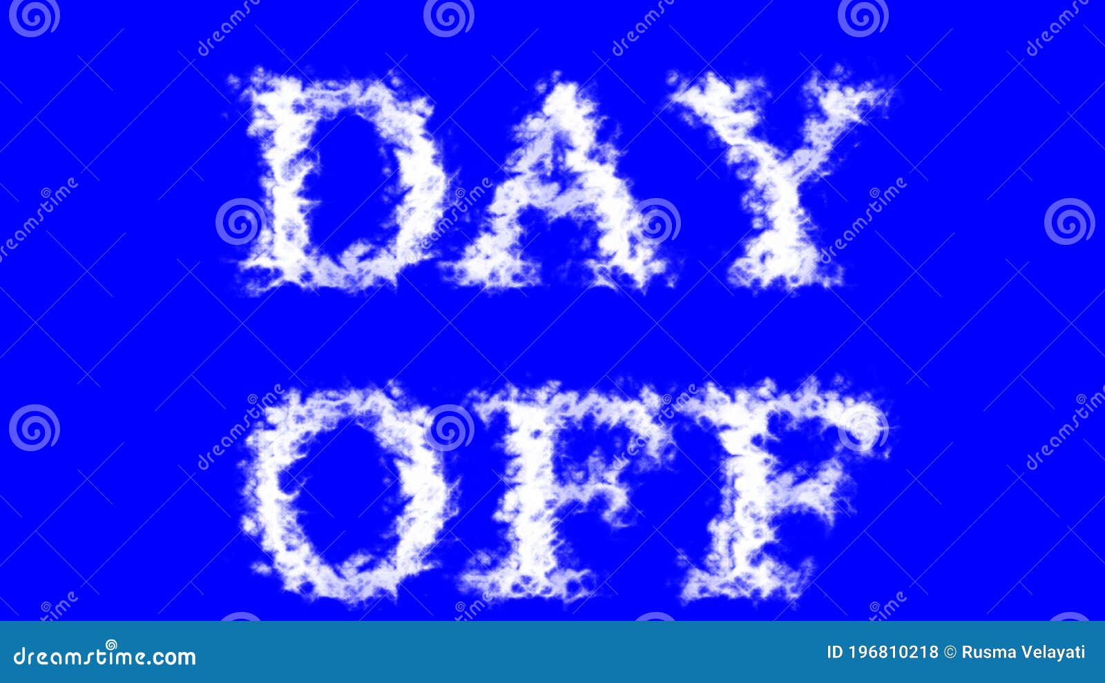 Day Off Cloud Text Effect Blue Isolated Background Stock Illustration ...