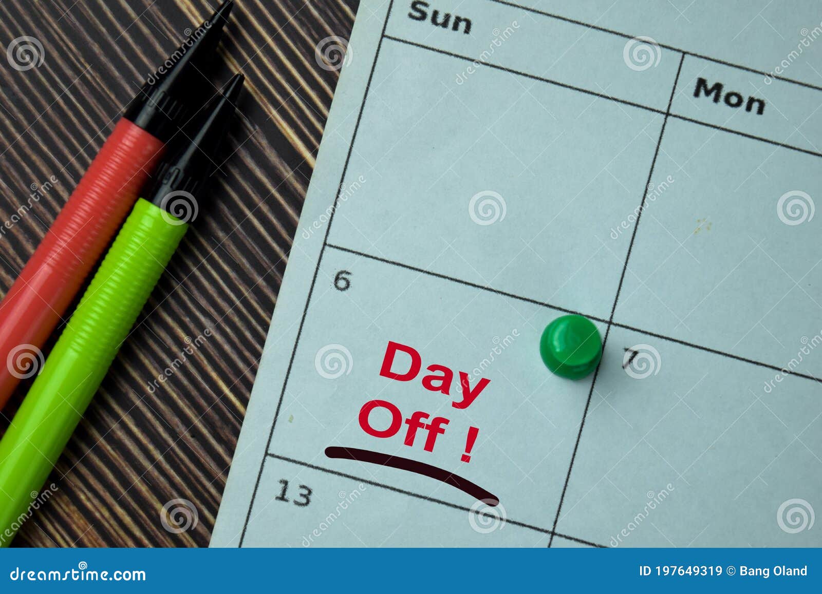 Day Off! on Monthly Calendar and Marked 6th Isolated on the Table Stock ...