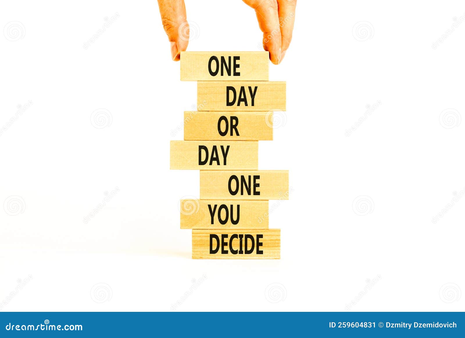 Day One Symbol. Concept Words One Day or Day One You Decide on Wooden ... Day One Symbol. Concept Words One Day or Day One You Decide on Wooden ...