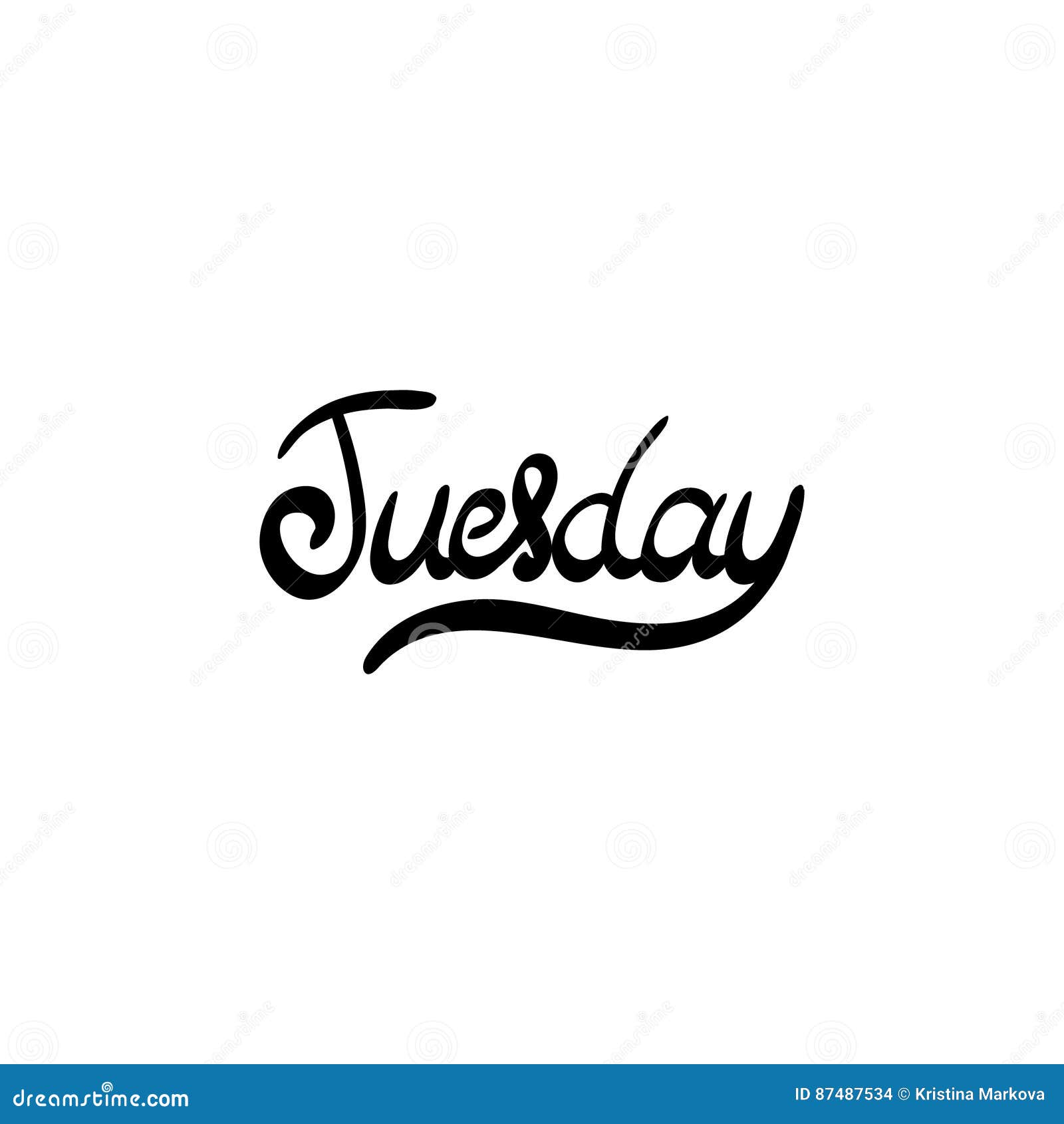 Day of the Week - Tuesday. Hand Drawn Lettering. Stock Vector ...