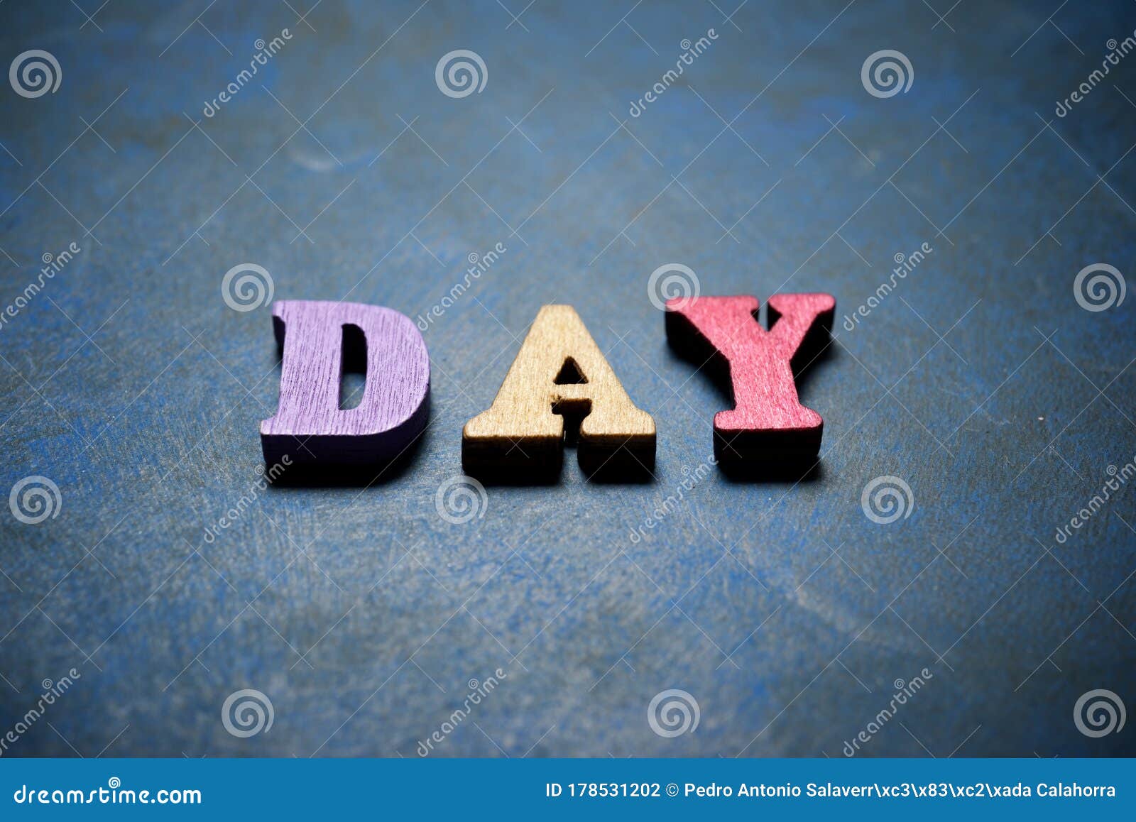 Day word view stock photo. Image of colorful, message - 178531202