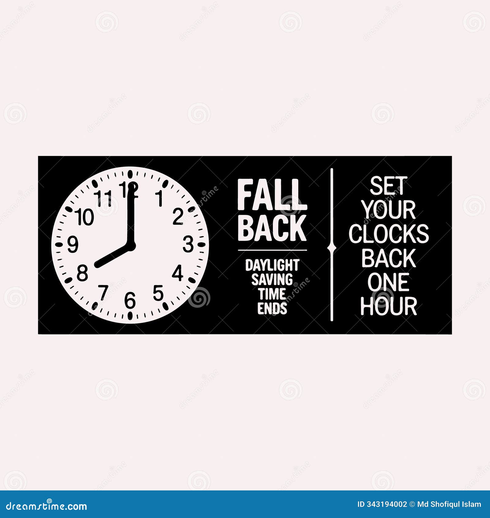 Daylight Saving Reminder, Don T Forget To Fall Back! Stock Illustration ...