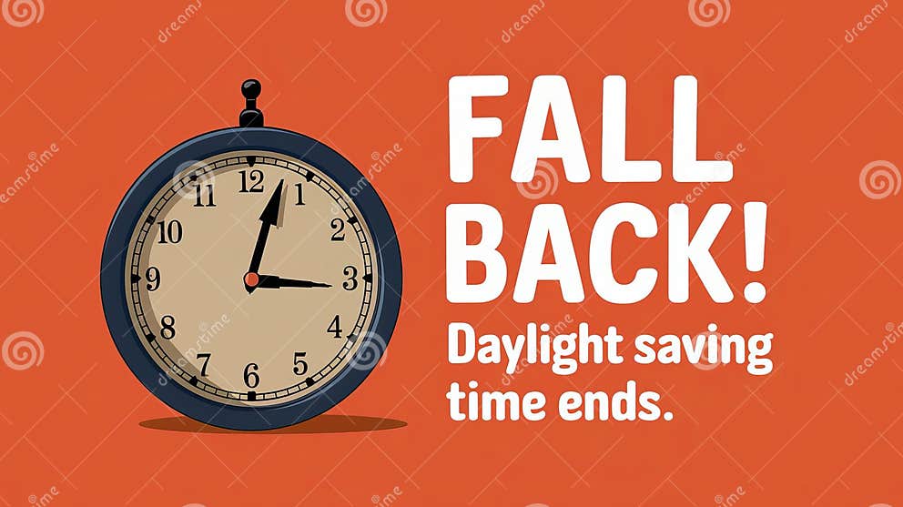 Daylight Saving Time Ends: Fall Back with Retro Clock Illustration ...