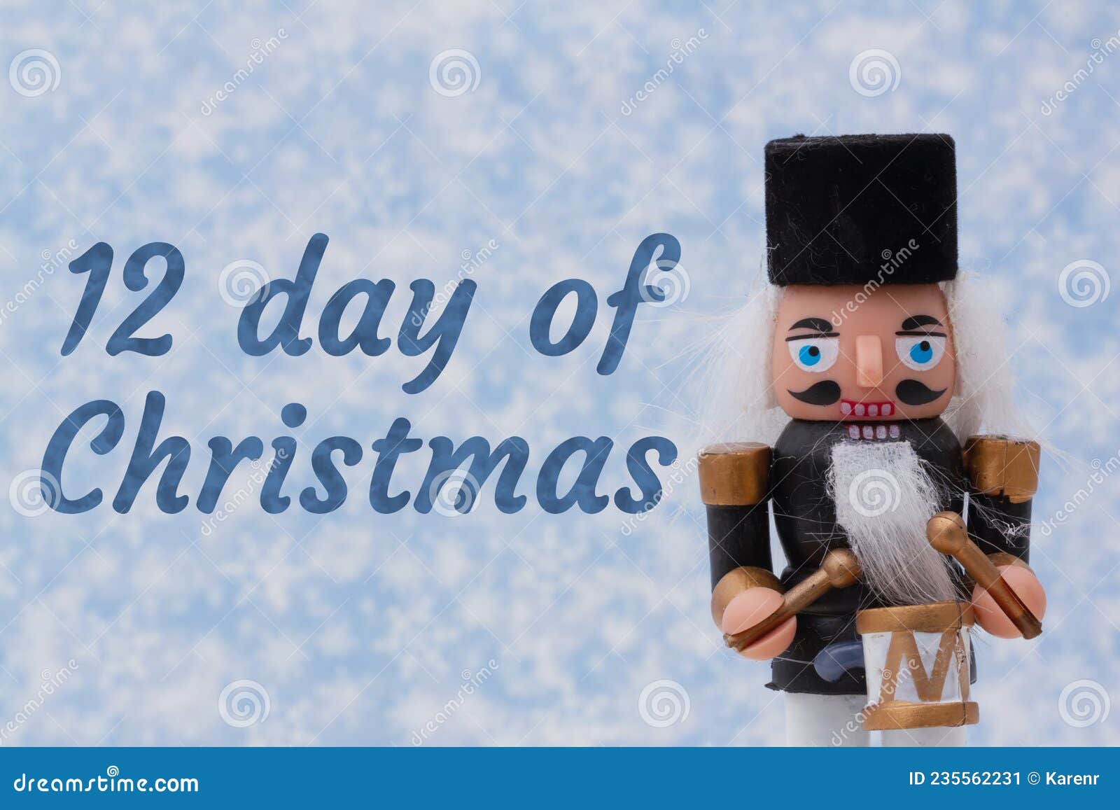 12 Days of Christmas Message with Happy Nutcracker with Hat Stock Image ...
